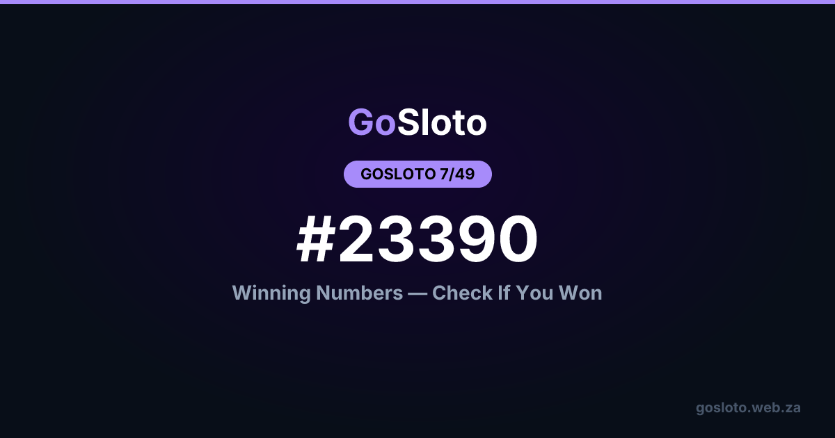 Gosloto 7/49 Draw #23390 — Jun 07, 2026 Results | Gosloto Results