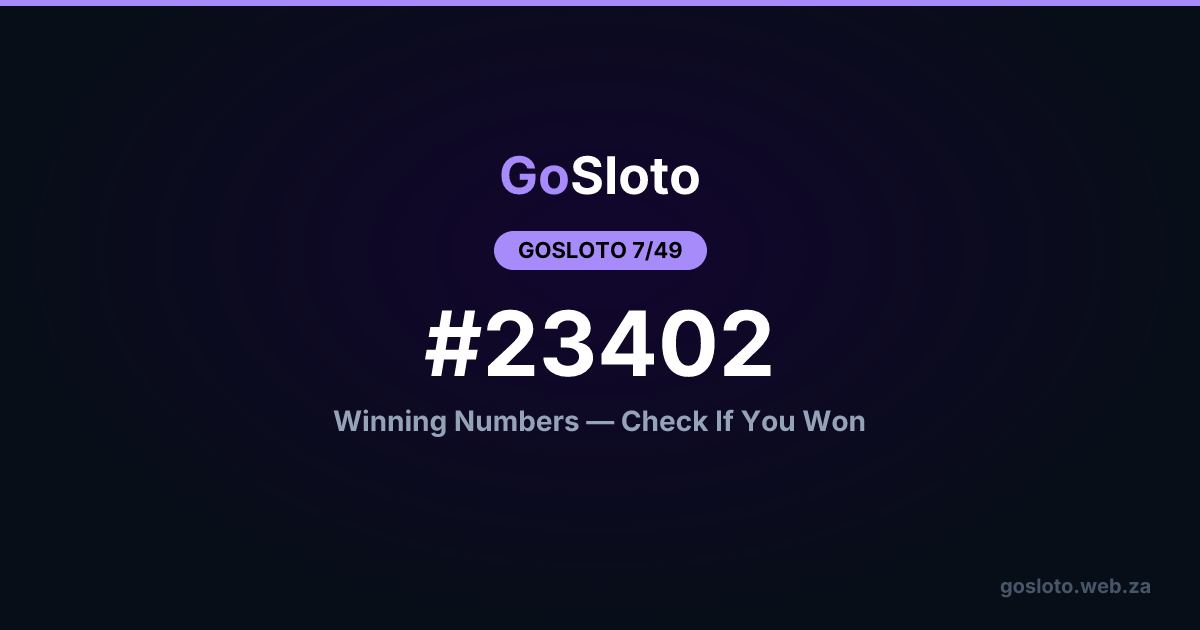 Gosloto 7/49 Draw #23402 — Jun 13, 2026 Results | Gosloto Results